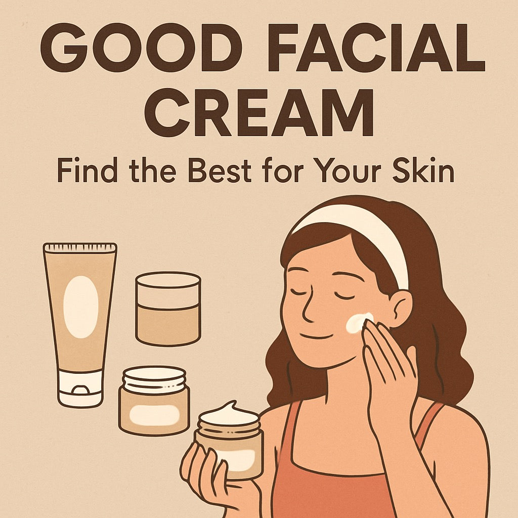 Good Facial Cream: Find the Best for Your Skin – Hermelis
